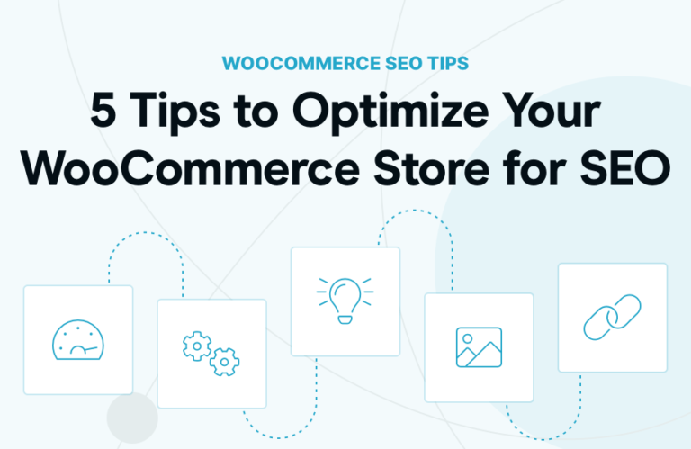 Top 5 Woocommerce Seo Tips To Optimize Your Store