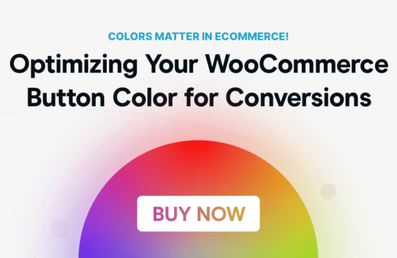 Optimize WooCommerce Button Colors For Better Conversions!