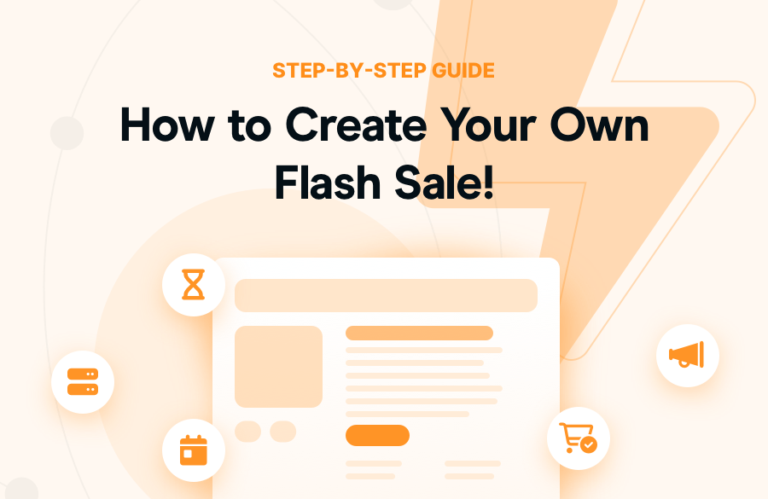 How to Create Your Own Flash Sale!